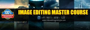 Image Editing Course in Delhi | Photo Editing Institute in Rohini