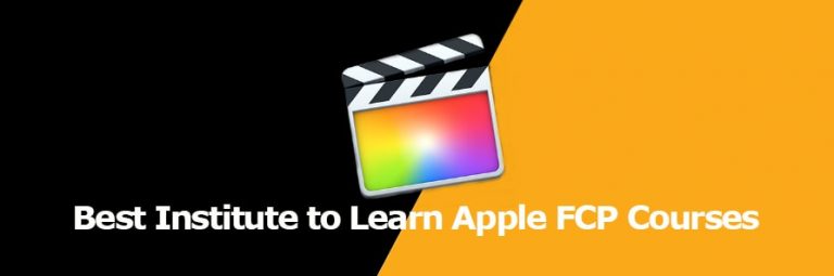 Best Institute to Learn Apple FCP Courses