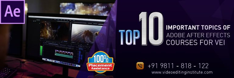 Important Topics to Cover in Adobe After Effects Course